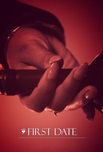 First Date | Rotten Tomatoes