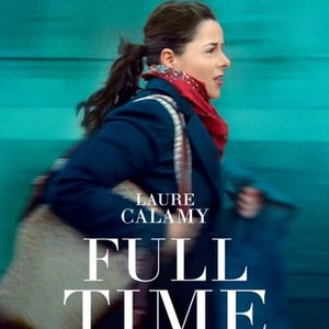 Full Time - Rotten Tomatoes
