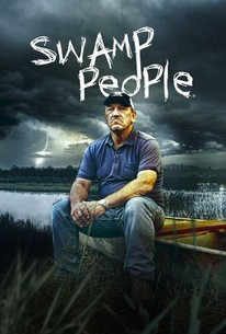Swamp People - Rotten Tomatoes