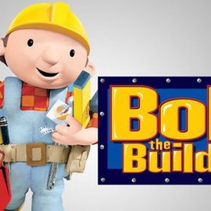 Bob the Builder - Rotten Tomatoes