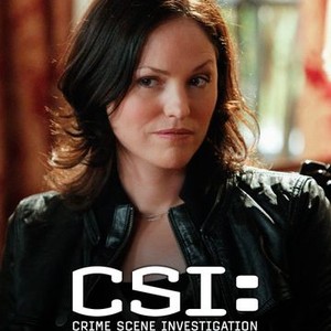 CSI: Crime Scene Investigation: Season 9, Episode 16 - Rotten Tomatoes