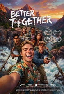 Better Together | Rotten Tomatoes
