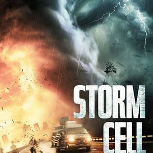 Storm Cell - Rotten Tomatoes