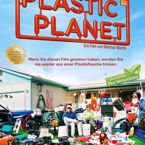 Plastic Planet - Rotten Tomatoes