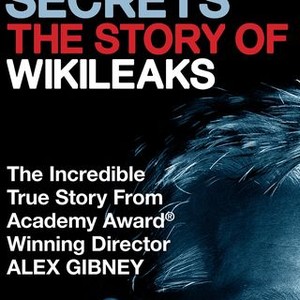 We Steal Secrets: The Story of WikiLeaks - Rotten Tomatoes