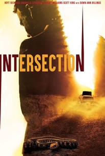 Intersection | Audience Reviews | Rotten Tomatoes