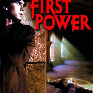 The First Power - Rotten Tomatoes