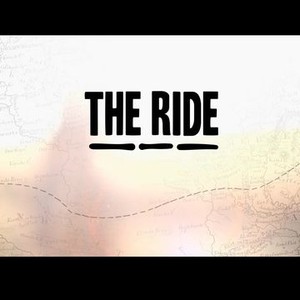The Ride - Rotten Tomatoes