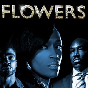 Flowers - Rotten Tomatoes