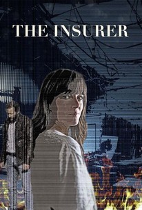The Insurer | Rotten Tomatoes