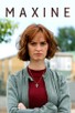 Maxine: Season 1 | Rotten Tomatoes