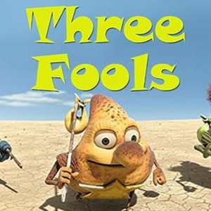 Three Fools - Rotten Tomatoes