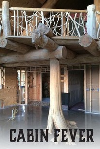 Cabin Fever: Season 1 | Rotten Tomatoes