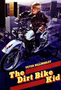 The Dirt Bike Kid | Rotten Tomatoes