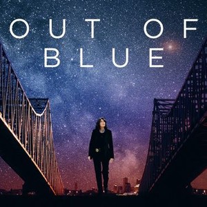 Out of Blue - Rotten Tomatoes