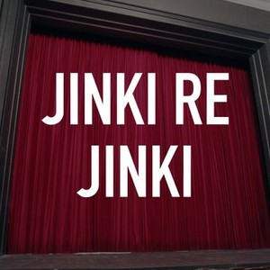 Jinki Re Jinki - Rotten Tomatoes