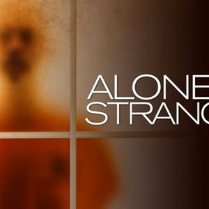 Alone With a Stranger (2000) - Rotten Tomatoes