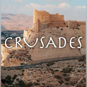 The Crusades: Season 1, Episode 2 - Rotten Tomatoes