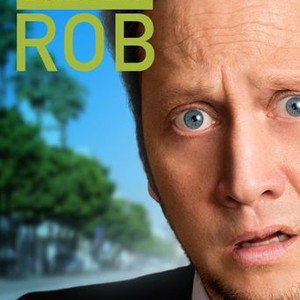 Real Rob - Rotten Tomatoes