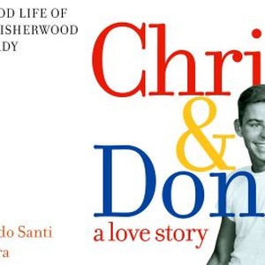 Chris & Don: A Love Story - Rotten Tomatoes