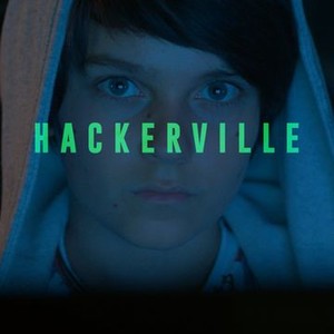 Hackerville - Rotten Tomatoes