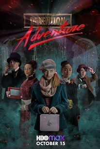 Detention Adventure: Season 2 | Rotten Tomatoes