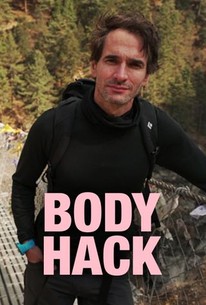 Body Hack - Rotten Tomatoes