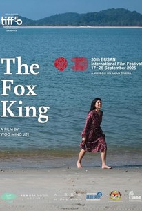 The Fox King | Rotten Tomatoes