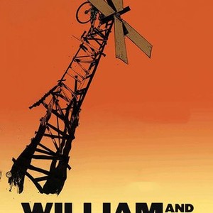 William and the Windmill - Rotten Tomatoes