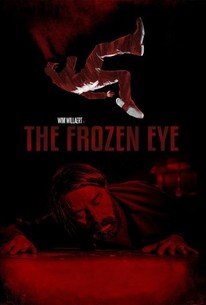 The Frozen Eye | Rotten Tomatoes