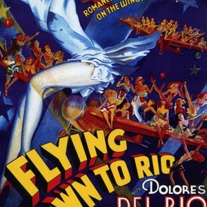 Flying Down to Rio - Rotten Tomatoes