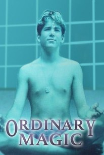 Ordinary Magic | Rotten Tomatoes