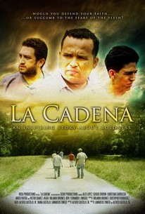 La Cadena | Rotten Tomatoes