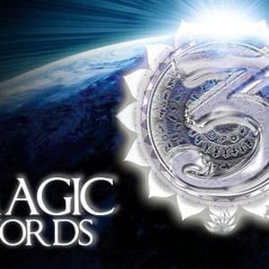 3 Magic Words - Rotten Tomatoes