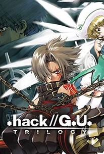 .hack//G.U. Trilogy | Rotten Tomatoes