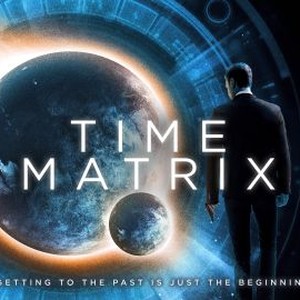 Time Matrix - Rotten Tomatoes