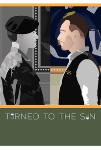 Turned to the Sun | Rotten Tomatoes
