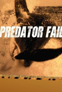 Predator Fail | Rotten Tomatoes