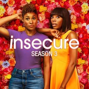 Insecure - Rotten Tomatoes