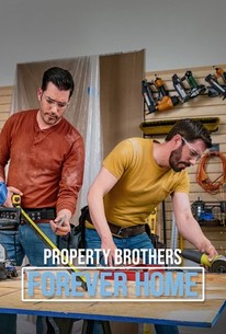 Property Brothers: Forever Home | Rotten Tomatoes