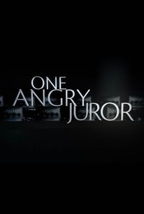 One Angry Juror | Rotten Tomatoes