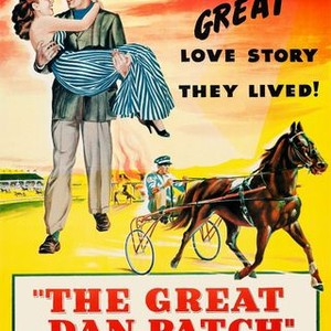 The Great Dan Patch - Rotten Tomatoes