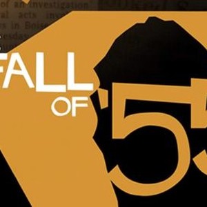 The Fall of '55 - Rotten Tomatoes