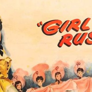Girl Rush - Rotten Tomatoes