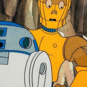 Star Wars Animated Adventures: Droids - Rotten Tomatoes