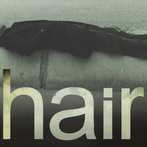 Hair - Rotten Tomatoes