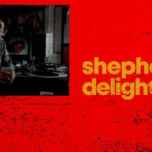 Shepherd's Delight - Rotten Tomatoes