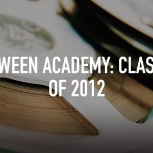 Tween Academy: Class of 2012 - Rotten Tomatoes