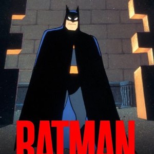 Batman: The Animated Series - Rotten Tomatoes