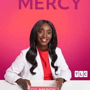 Dr. Mercy - Rotten Tomatoes